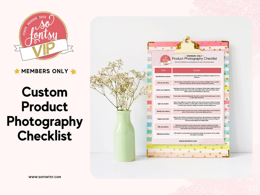 Product Photography Checklist - So Fontsy