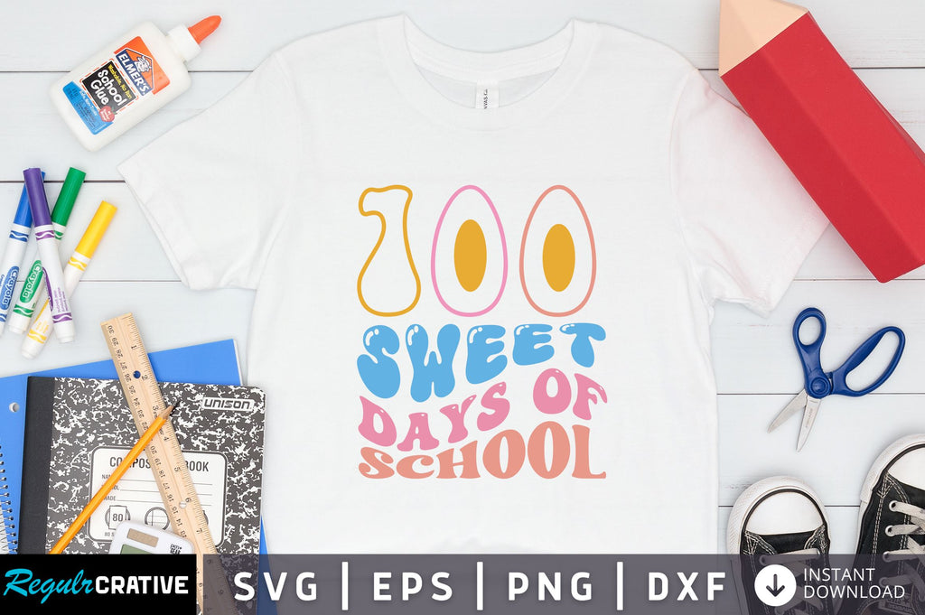 100 sweet days of school Svg Design - So Fontsy