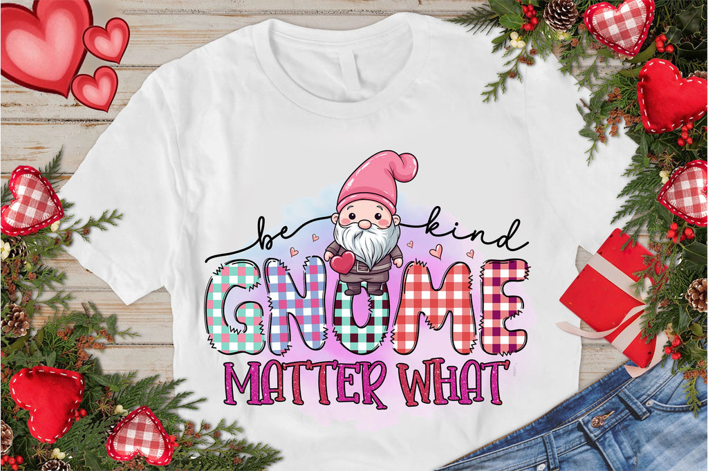 Be kind gnome matter PNG Design - So Fontsy
