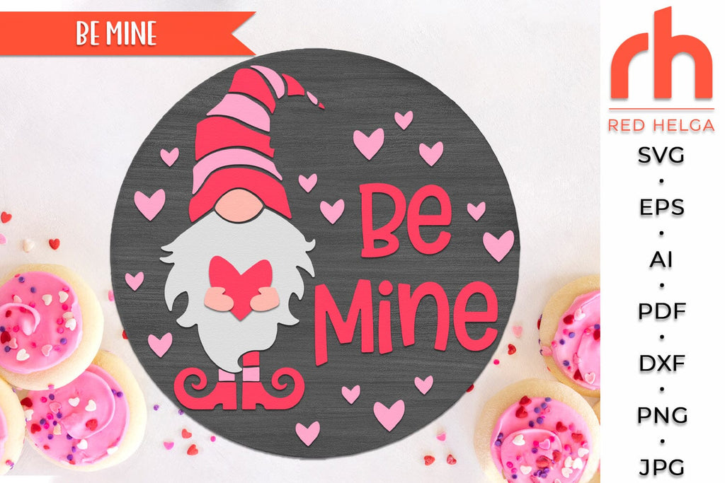 Be Mine SVG, Layered Valentine's Day Door Sign Cut File - So Fontsy
