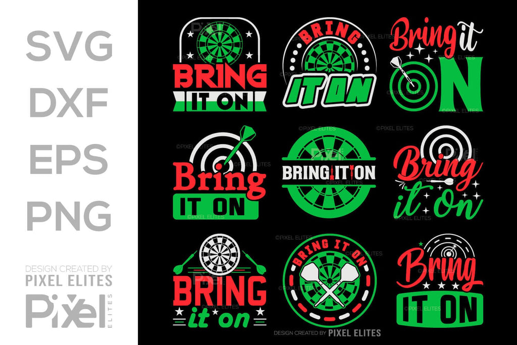 Bring It On SVG Dartboard Bundle Darts Game Darts Quote Design PET 00601 - So Fontsy