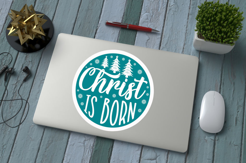 Christ is born Sticker Design - So Fontsy