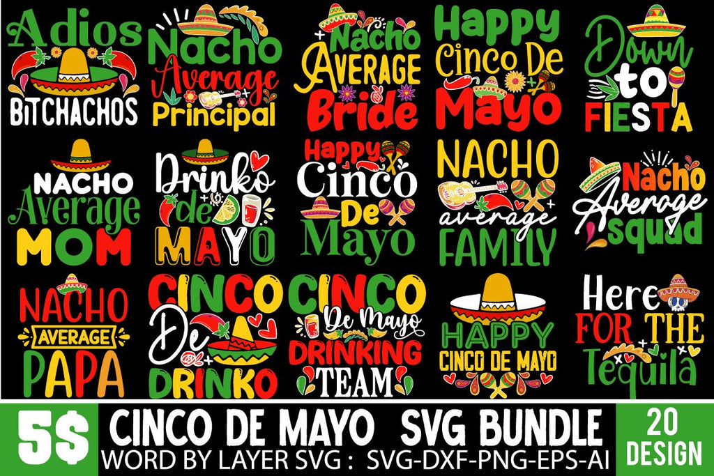 Cinco De MAyo SVG Bundle , Happy Cinco De Mayo, Cinco De Mayo T-shirt ...
