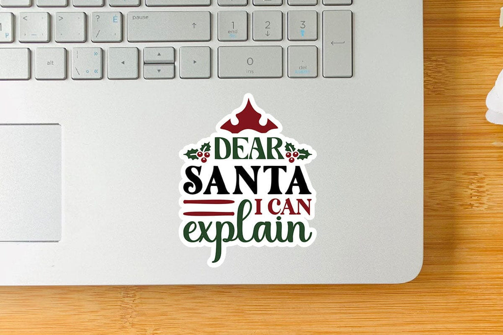 Dear santa i can explain - So Fontsy
