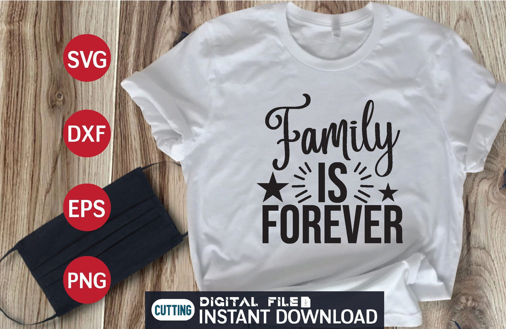Family is Forever svg - So Fontsy