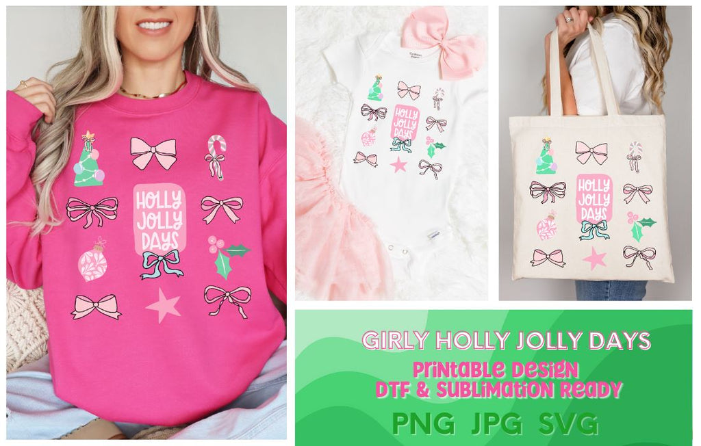 Girly Holly Jolly Days Christmas Digital Commercial Use SVG PNG JPG ...