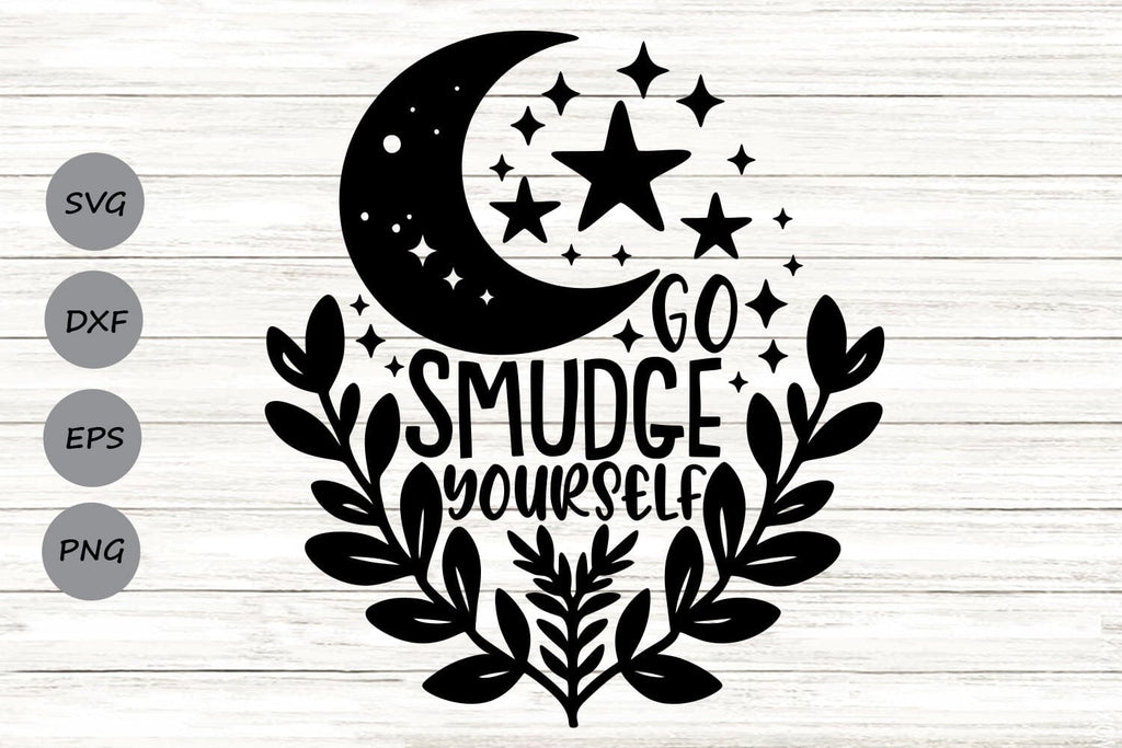 Go Smudge Yourself| Funny Halloween Witch SVG Cutting Files. - So Fontsy