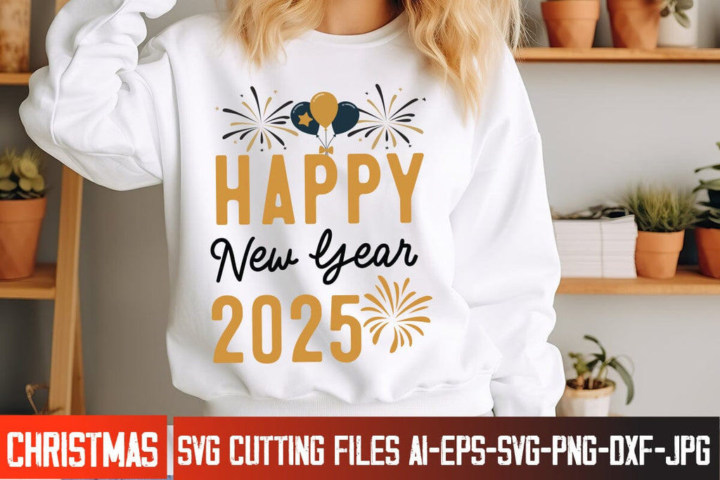 Happy New Year 2025 SVG Cut File,Happy New Year SVG Design,New year SVG 2025,New Year 2025 SVG ...