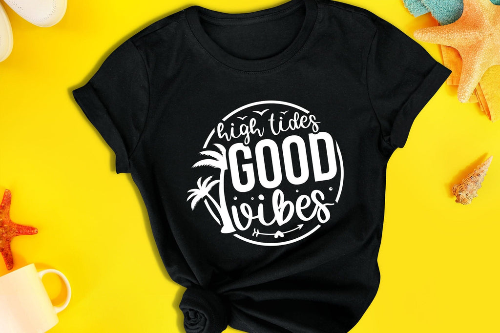 High Tides Good Vibes - Beach SVG - So Fontsy