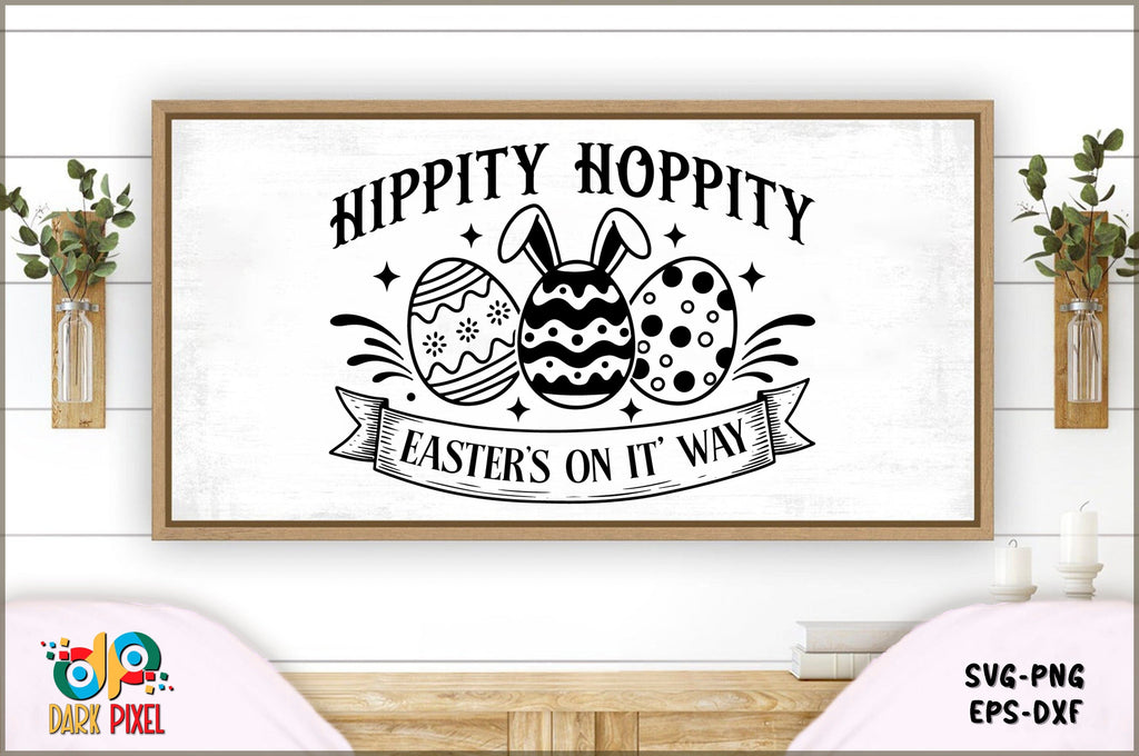 Hippity Hoppity Easter's on it' way SVG - So Fontsy