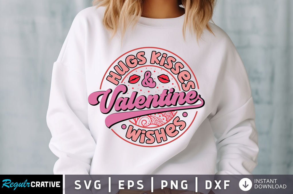 Hugs kisses & valentine wishes svg Design - So Fontsy