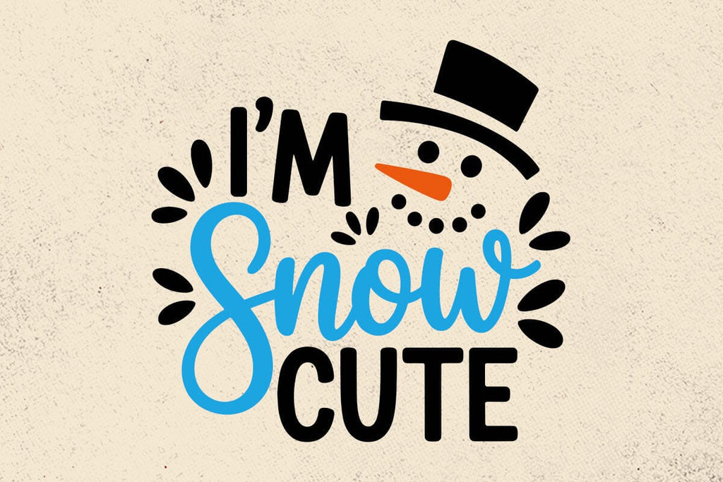 I'm Snow Cute SVG, Christmas, Funny, Snowman, Boy Svg - So Fontsy