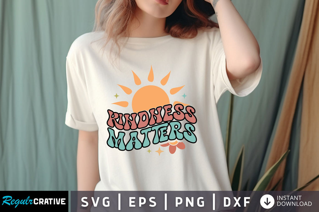 Kindness Matters svg Design - So Fontsy
