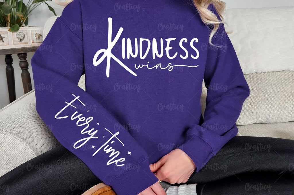 Kindness wins Sleeve SVG Design - So Fontsy