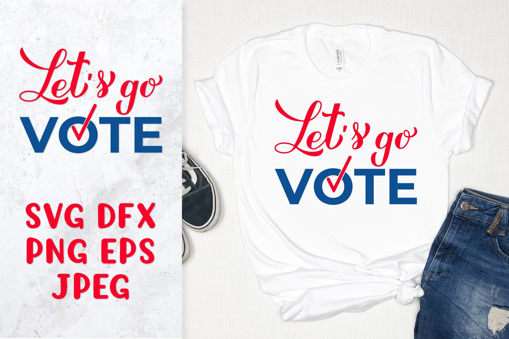 Let’s go vote SVG. Presidential election. Patriotic design - So Fontsy