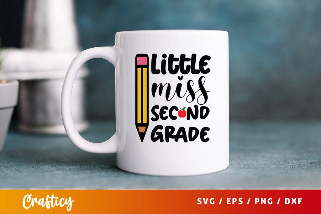 Little miss second grade T shirt SVG Design - So Fontsy