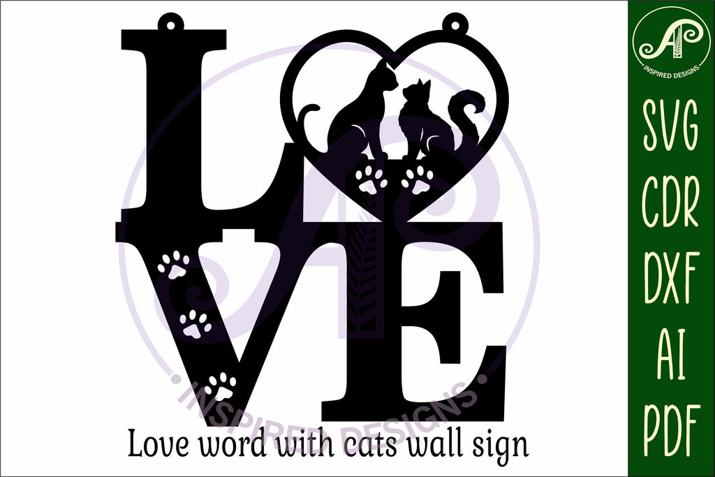 Love word with cats wall art sign, SVG file. vector - So Fontsy