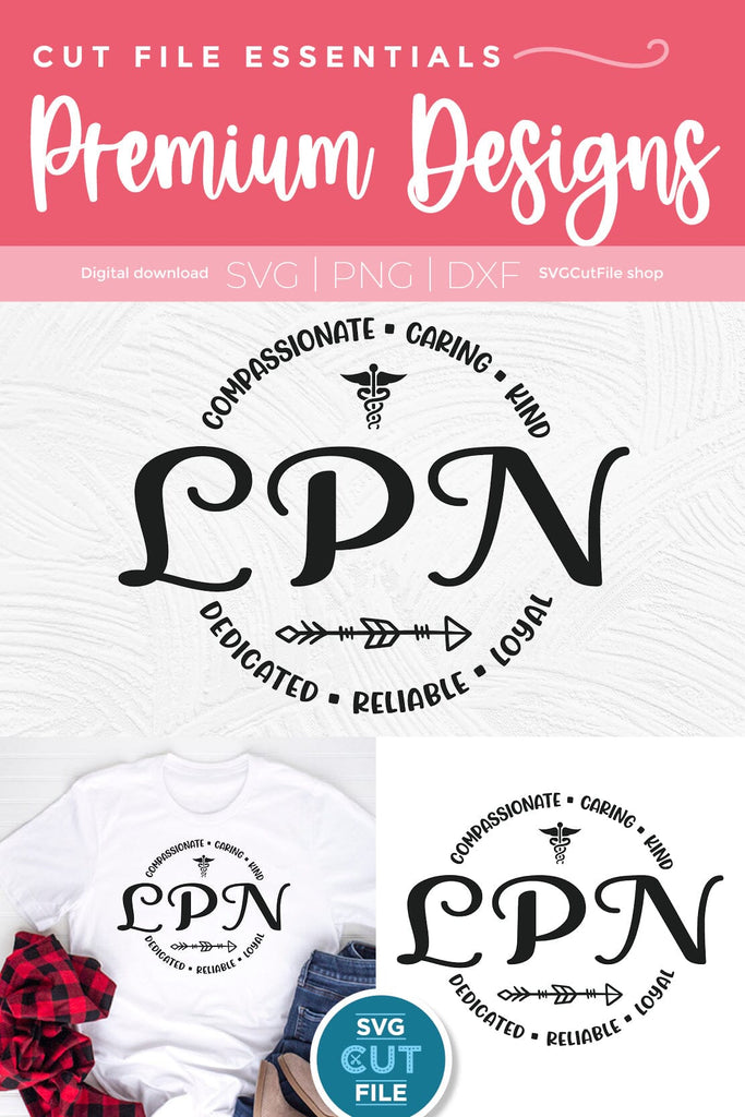 LPN svg, Licensed Practical Nurse svg, nurse appreciation svg - So Fontsy