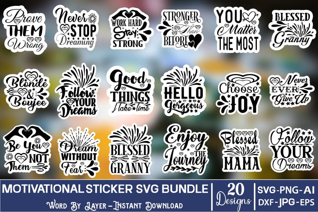 Motivational Sticker SVG Bundle - So Fontsy