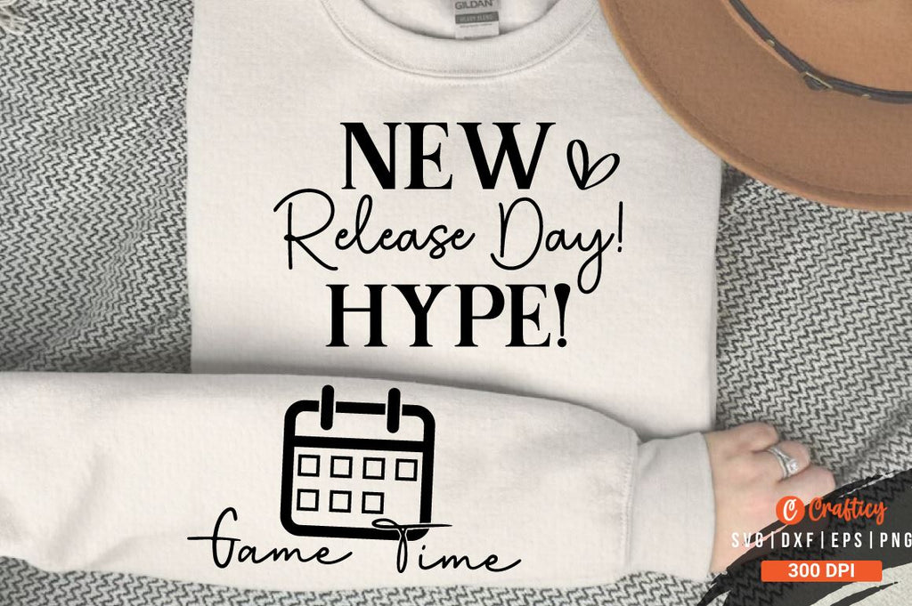 New Release Day! Hype! Sleeve SVG Design - So Fontsy