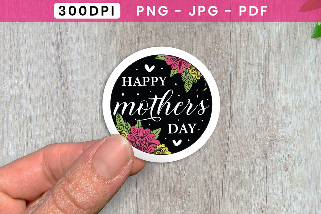 Printable Happy Mother's Day Stickers - So Fontsy