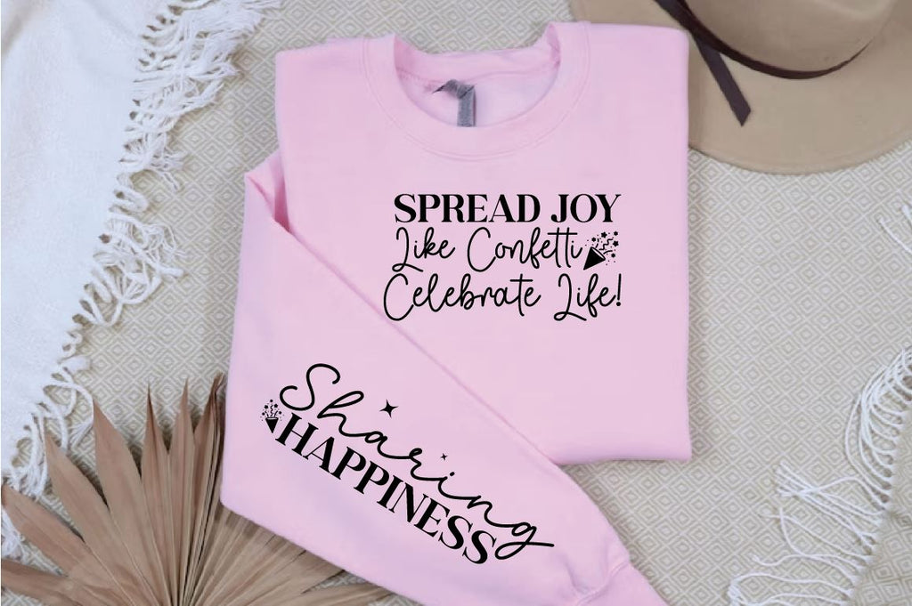 Spread Joy Like Confetti Celebrate Life! Sleeve Svg Design - So Fontsy