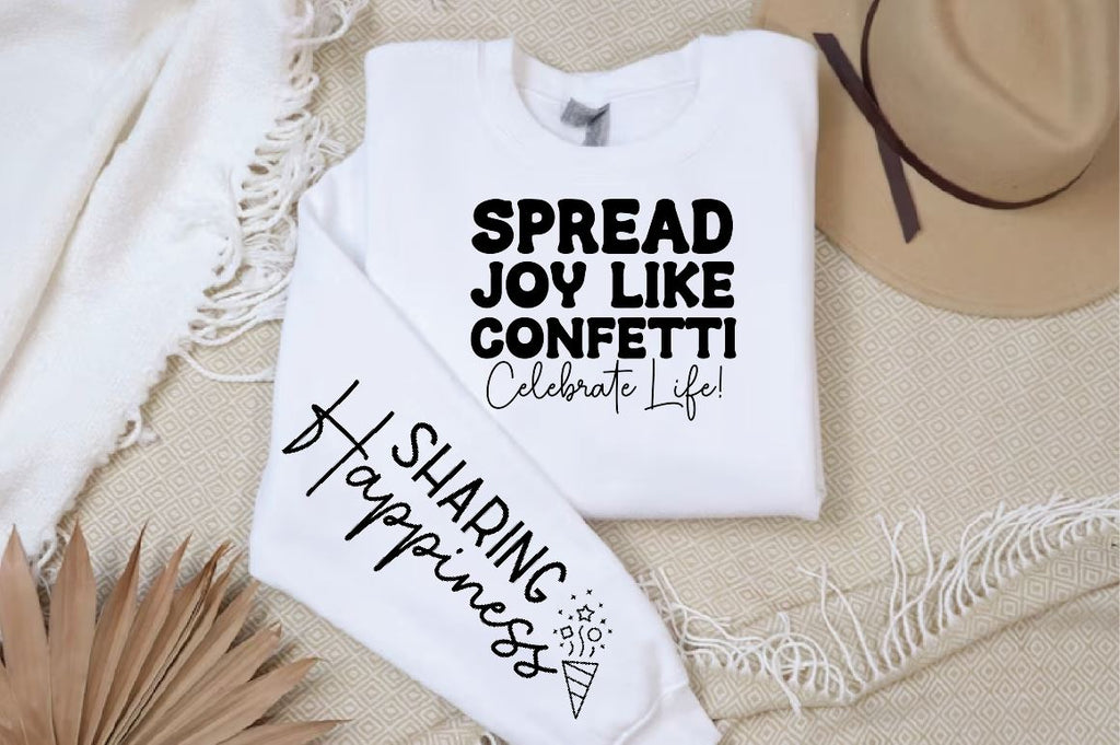 Spread Joy Like Confetti Celebrate Sleeve SVG Design, Inspirational sleeve SVG, Motivational ...