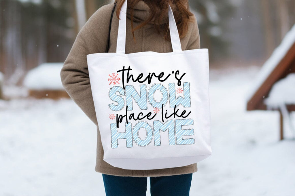 theres snow place like home PNG Design - So Fontsy