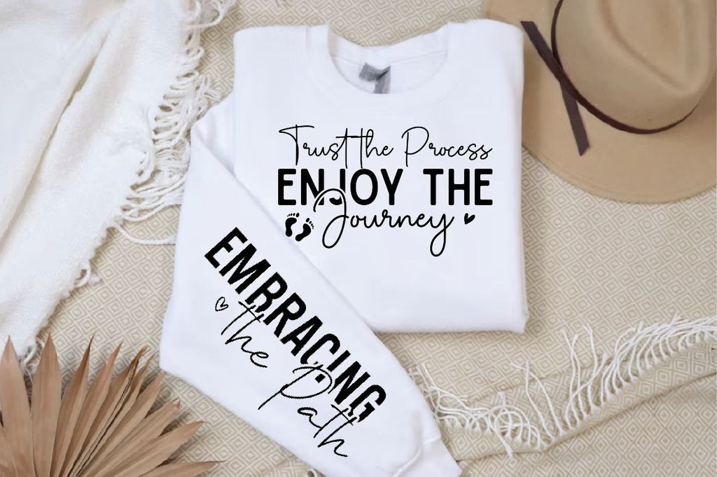Trust the Process Enjoy the Journey Sleeve SVG Design, Inspirational sleeve SVG, Motivational ...