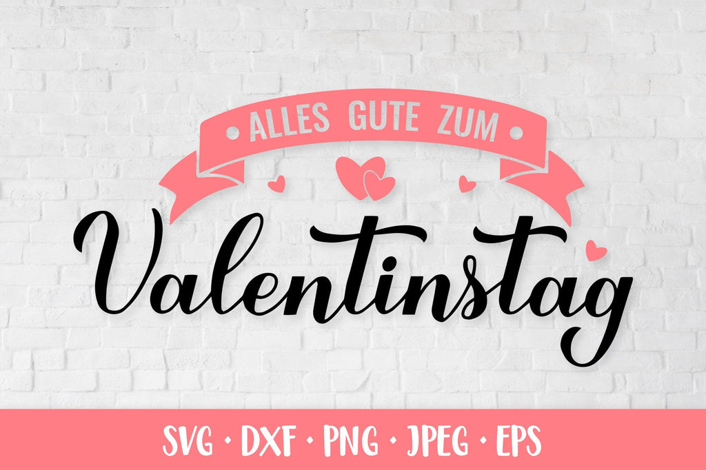 Valentinstag - Happy Valentines Day in German SVG - So Fontsy