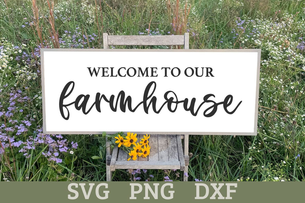 Welcome to Our Farmhouse Sign SVG Cut File - So Fontsy