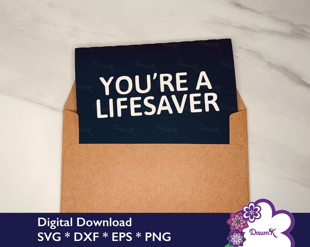 You're a Lifesaver SVG - So Fontsy