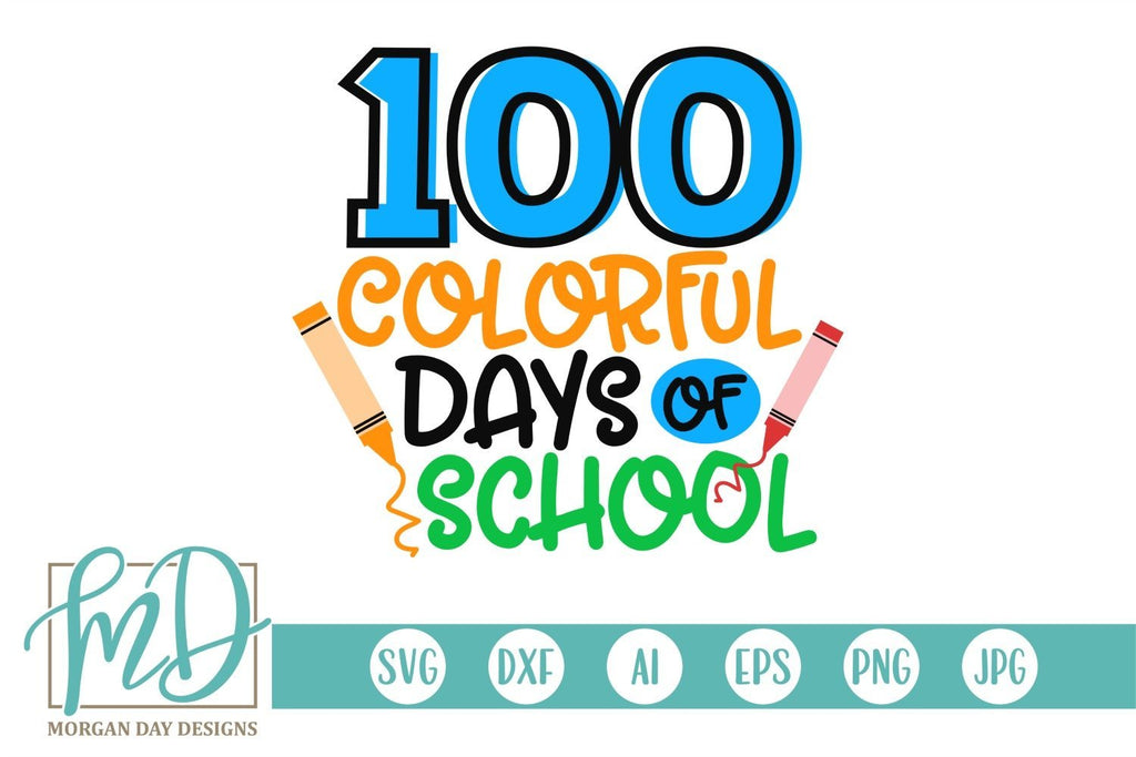 100 Colorful Days Of School - So Fontsy