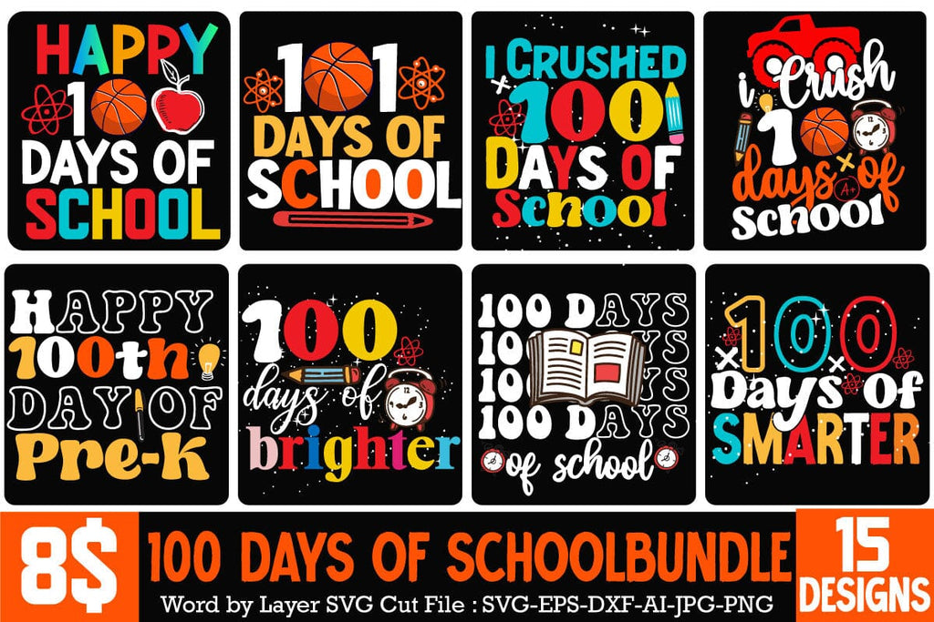 100 Days of School Bundle, Happy 100 Days of School SVG Bundle, Happy ...