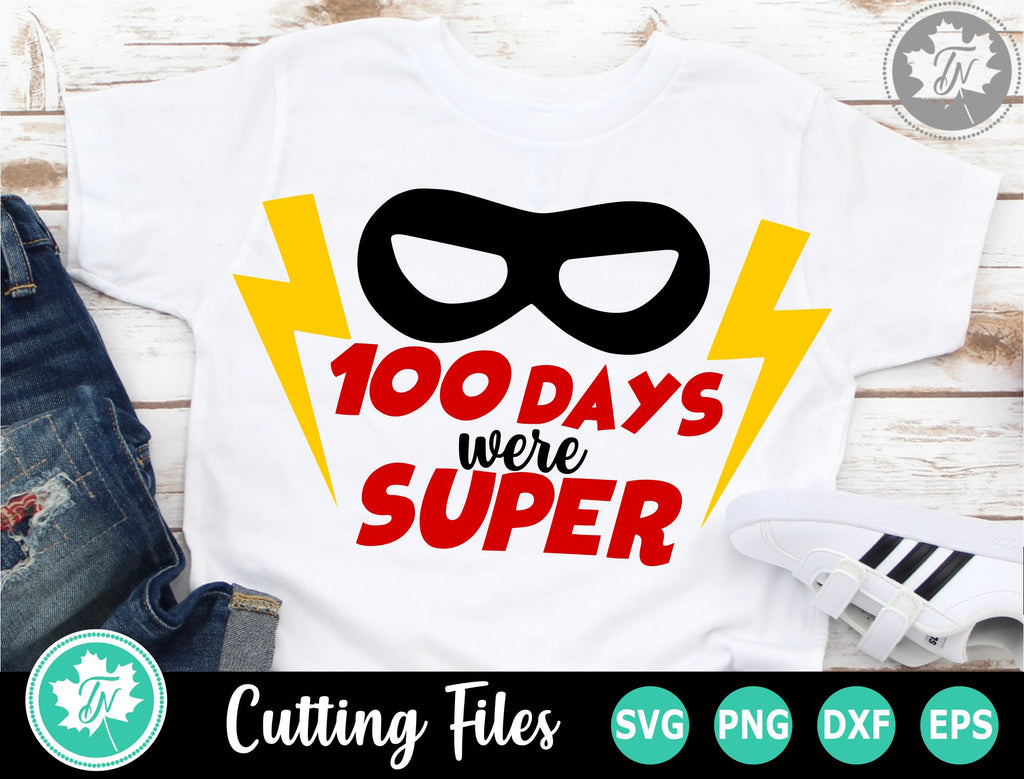 100 Days of School SVG | 100th Day SVG | Super Hero SVG - So Fontsy