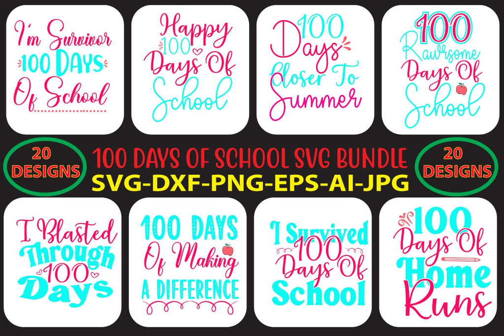 100 Days Of School SVG Bundle - So Fontsy