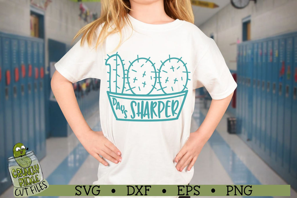 100 Days Sharper Cactus SVG File for the 100th Day of School - So Fontsy