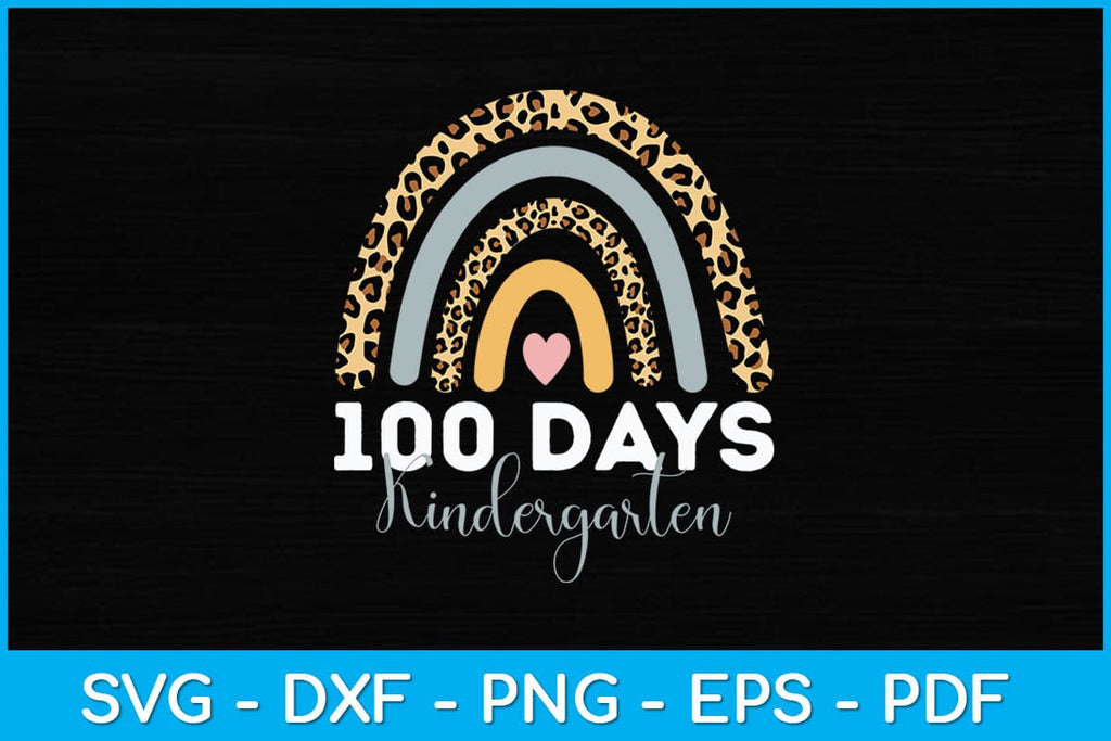 100 Days Smarter Kindergarten Happy 100th Day Of School Svg Design - So ...
