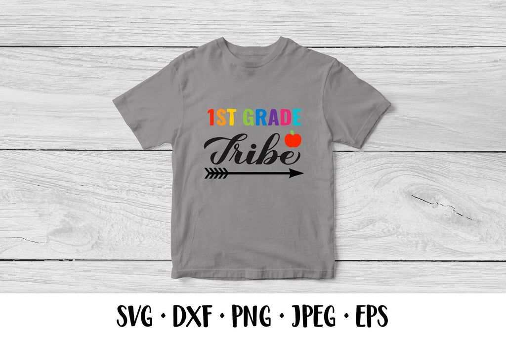 1st Grade tribe SVG. First day of school quote shirt design - So Fontsy