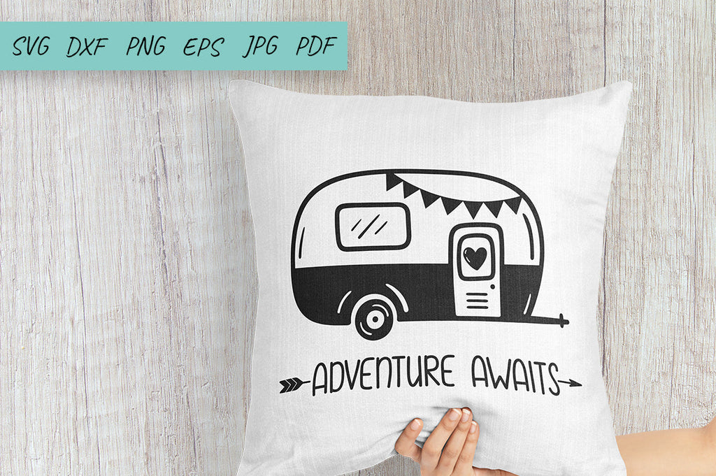 Adventure Awaits Camper SVG, Camping SVG, Files for Cricut - So Fontsy
