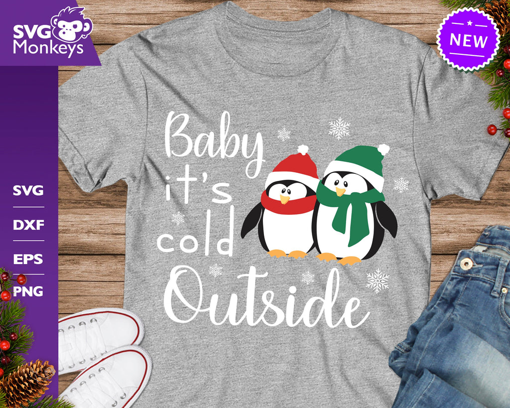 Baby It's Cold Outside Svg, Penguins Svg, Penguin Svg, Christmas Svg ...