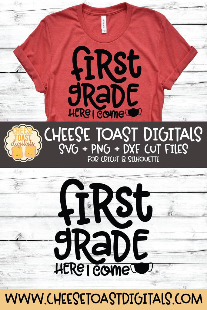 Back To School SVG | First Grade Here I Come - Mask Design - So Fontsy
