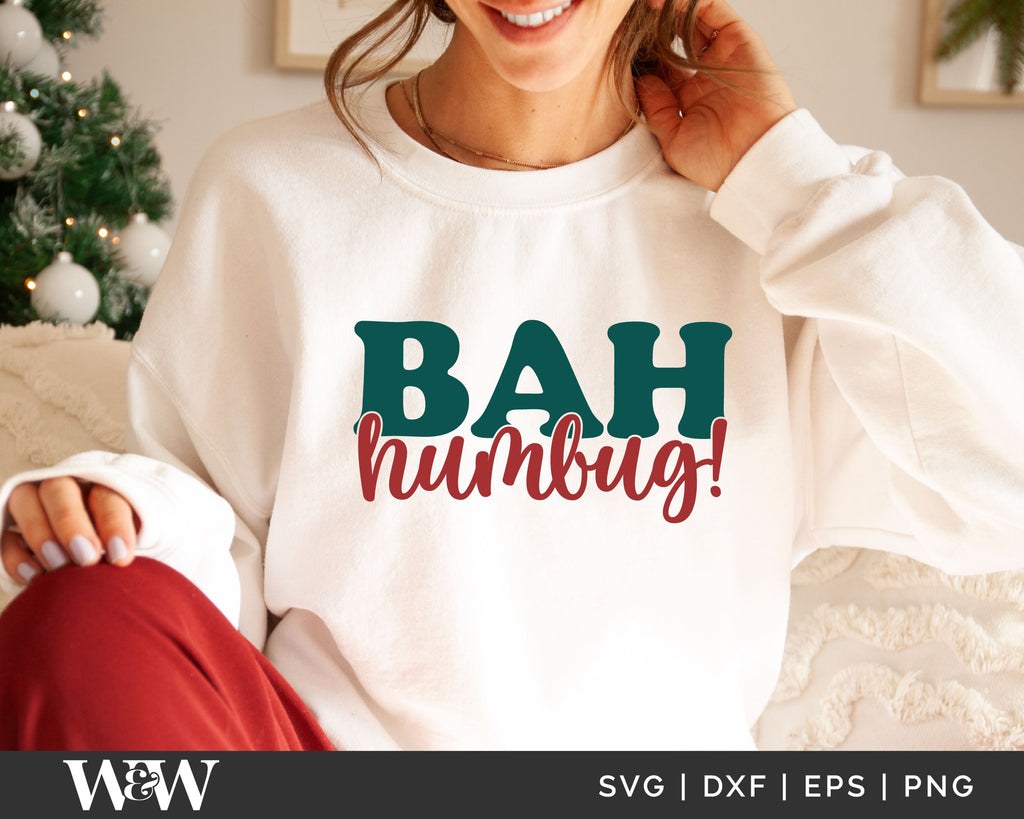 Bah Humbug SVG | Christmas SVG - So Fontsy
