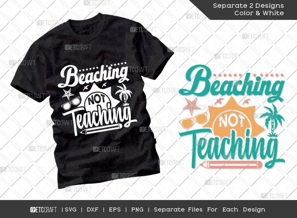 Beaching Not Teaching SVG Cut File | Summer Svg | Sunglass Svg | Palm ...