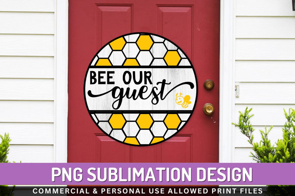 Bee our guest Sublimation PNG - So Fontsy