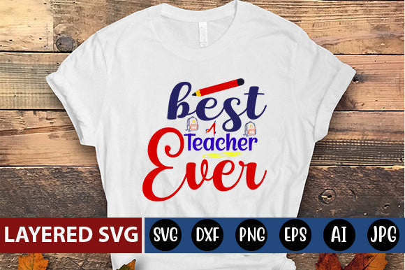 Best Teacher Ever SVG cut file - So Fontsy