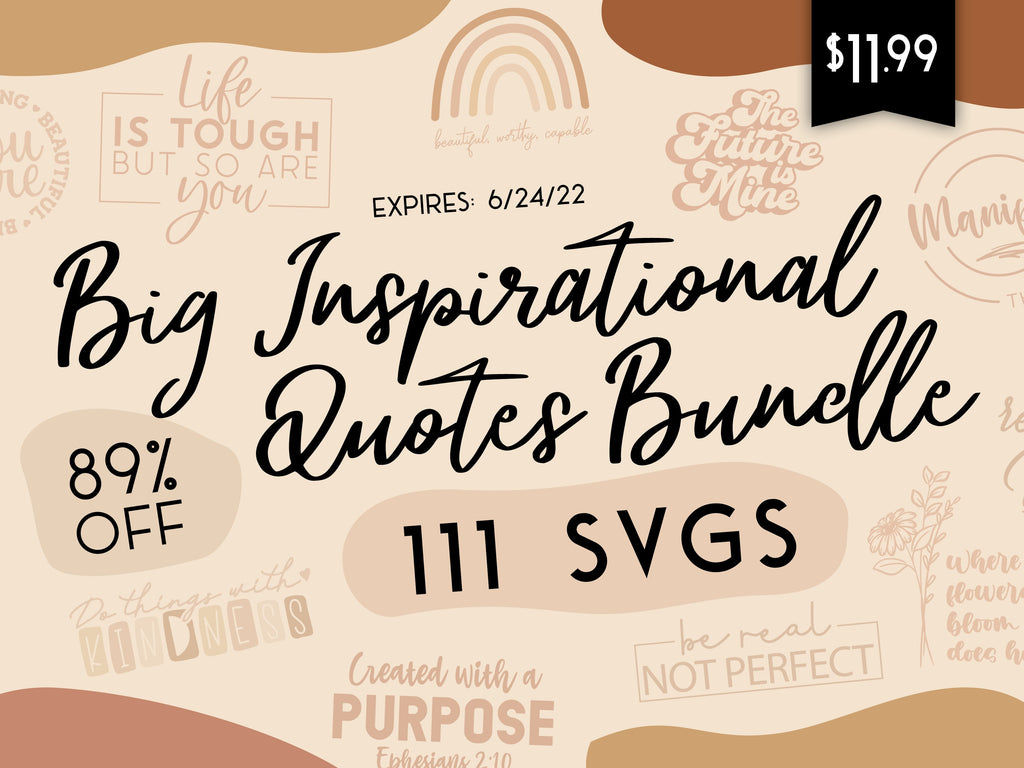 Big Inspirational Quotes Bundle - So Fontsy