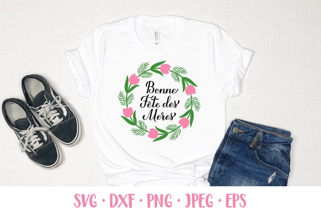 Bonne Fete des Meres SVG. Mothers Day in French round sign - So Fontsy