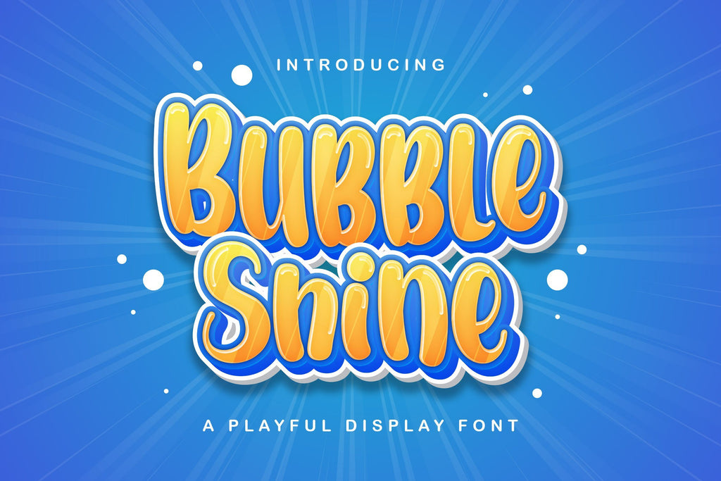 Bubble Shine - Playful Display Font - So Fontsy