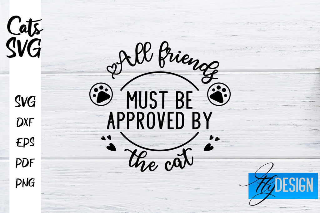 Cats SVG | Funny Cat Sayings SVG | Cat Quotes Design - So Fontsy